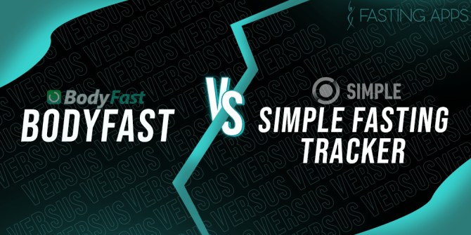 BodyFast vs Simple Fasting Tracker: Tested in 2025